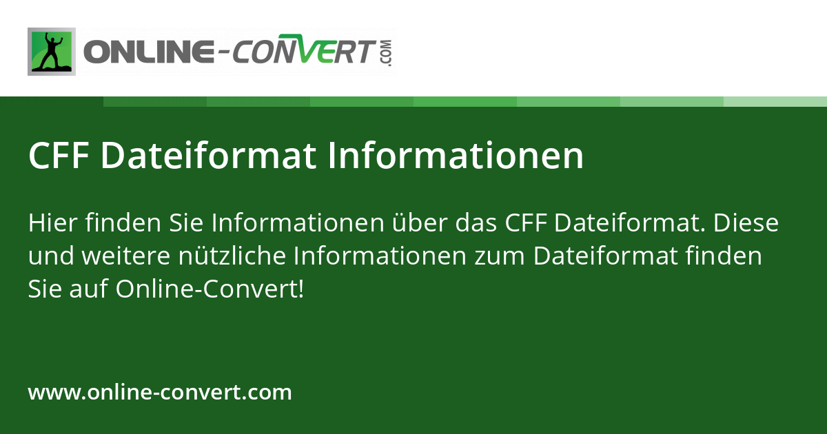 CFF Dateiformat Informationen