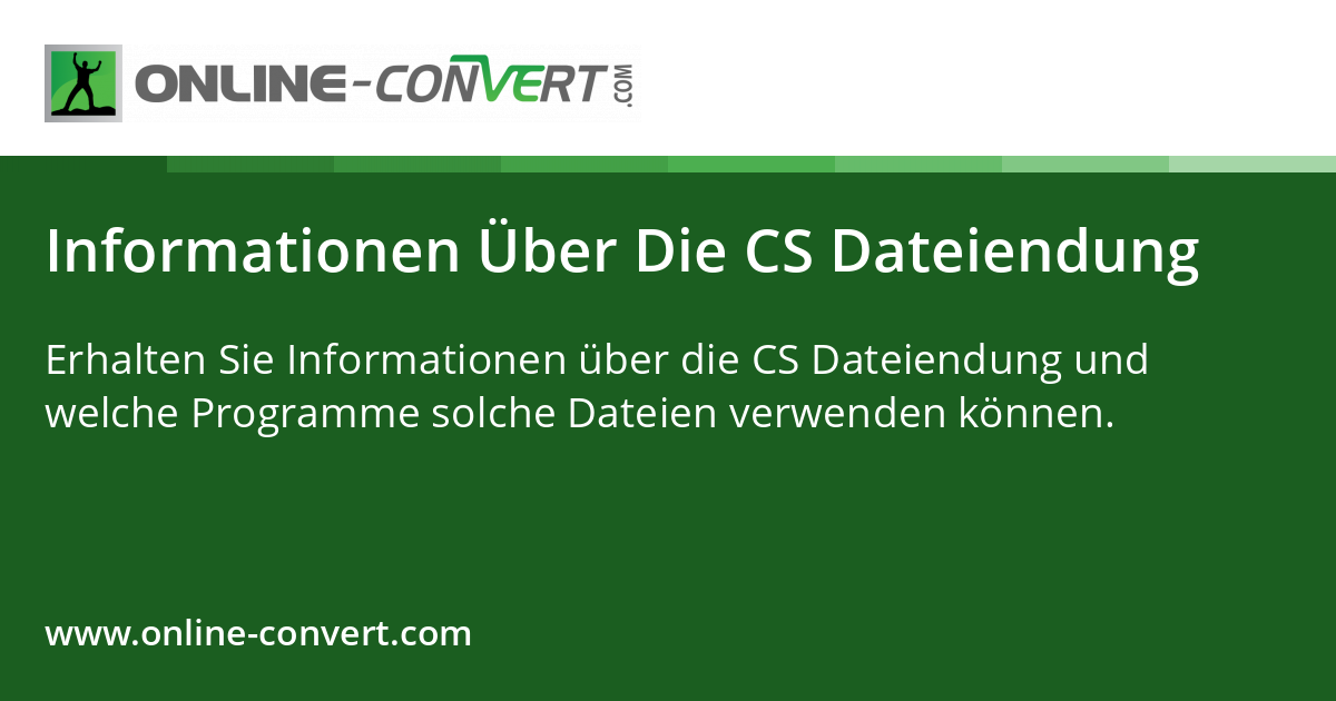 Informationen Über Die CS Dateiendung