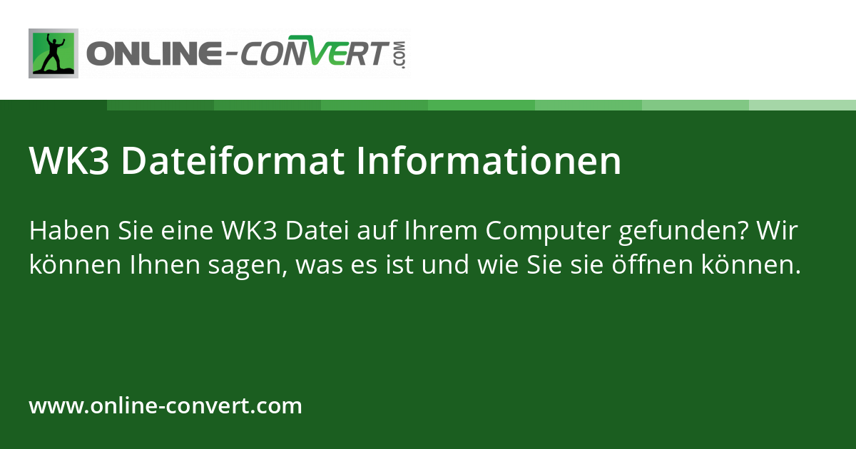 WK3 Dateiformat Informationen