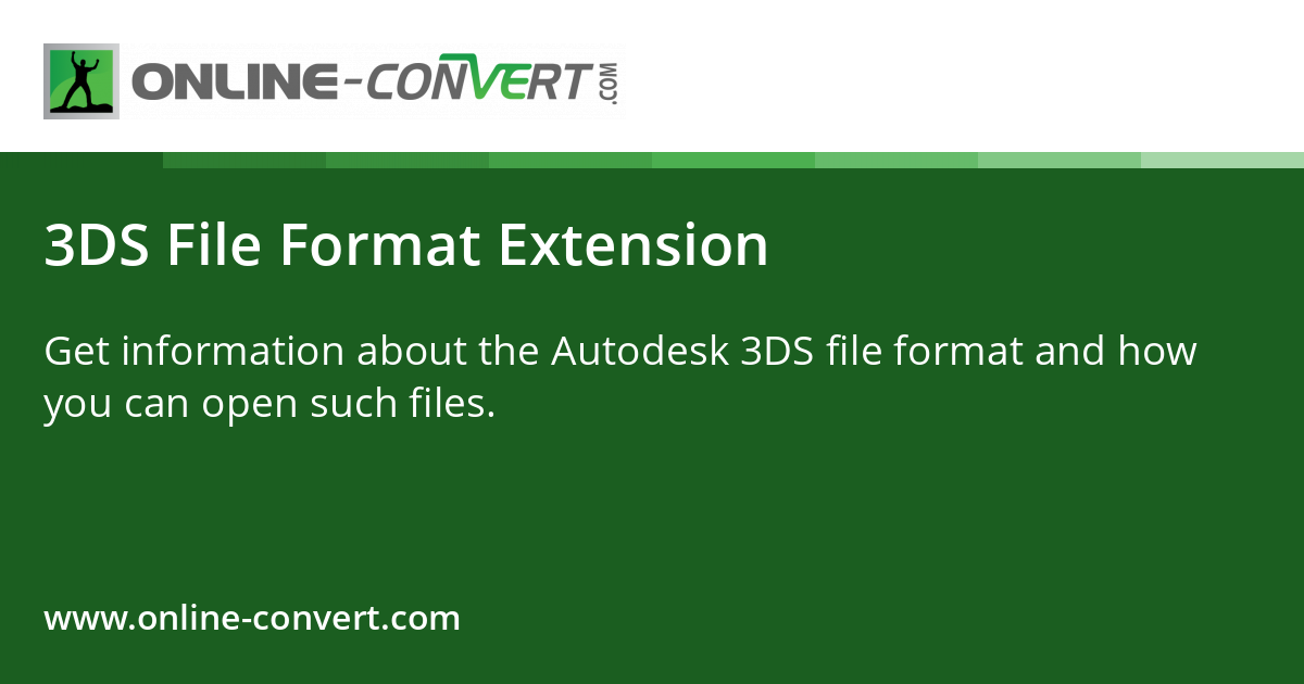 3DS File Format Extension