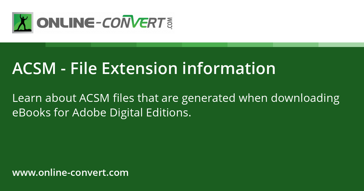 ACSM - File Extension information