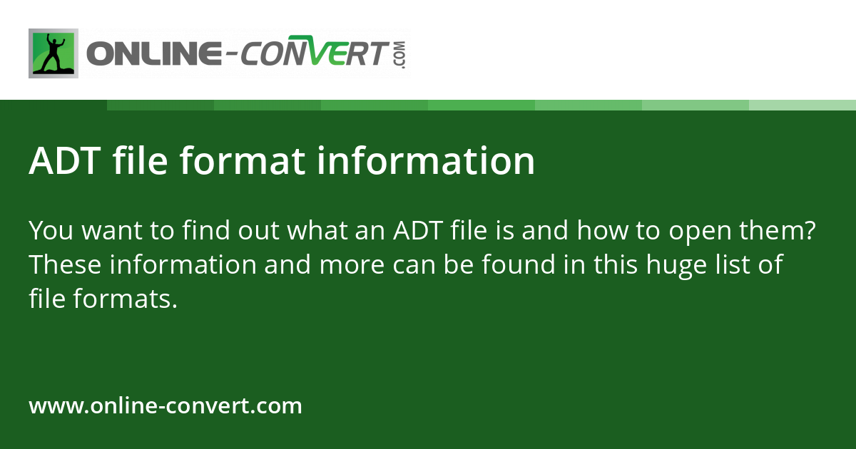 ADT file format information