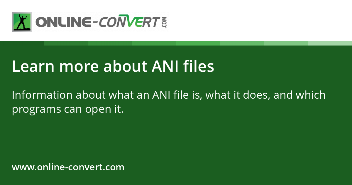 Learn more about ANI files
