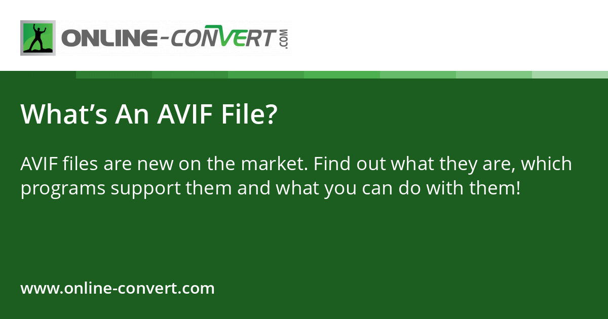 What’s An AVIF File?