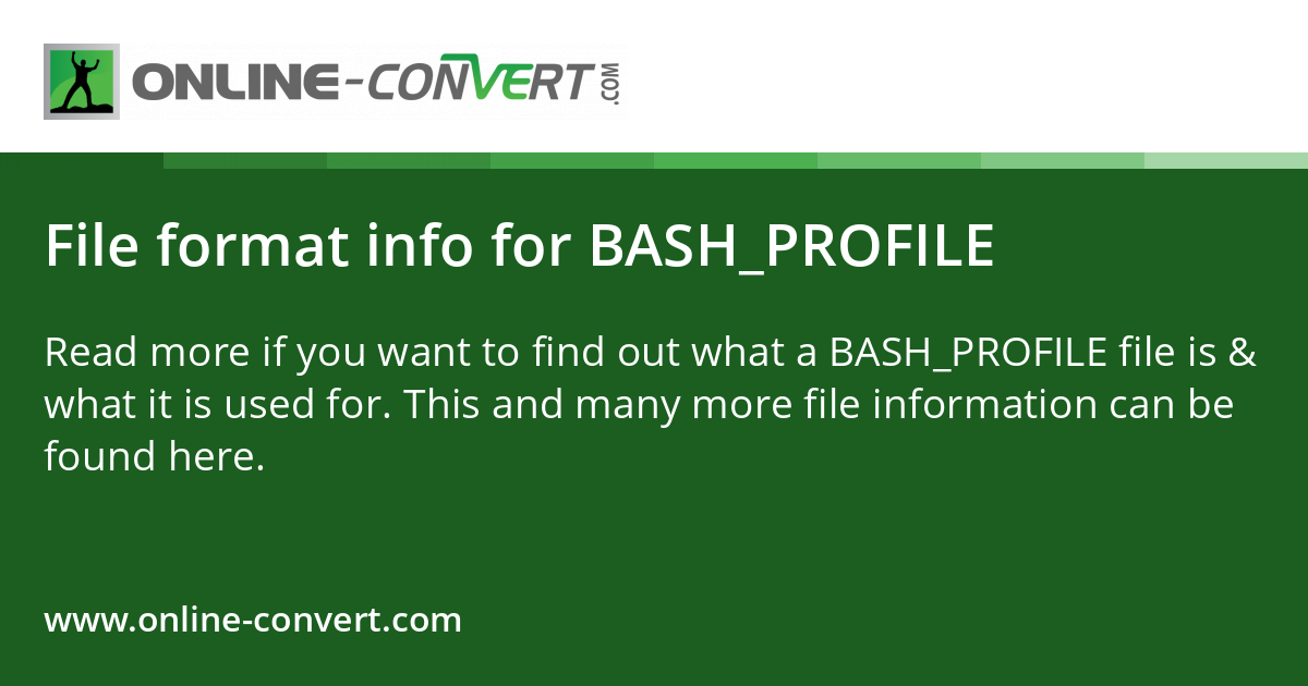 File format info for BASH_PROFILE