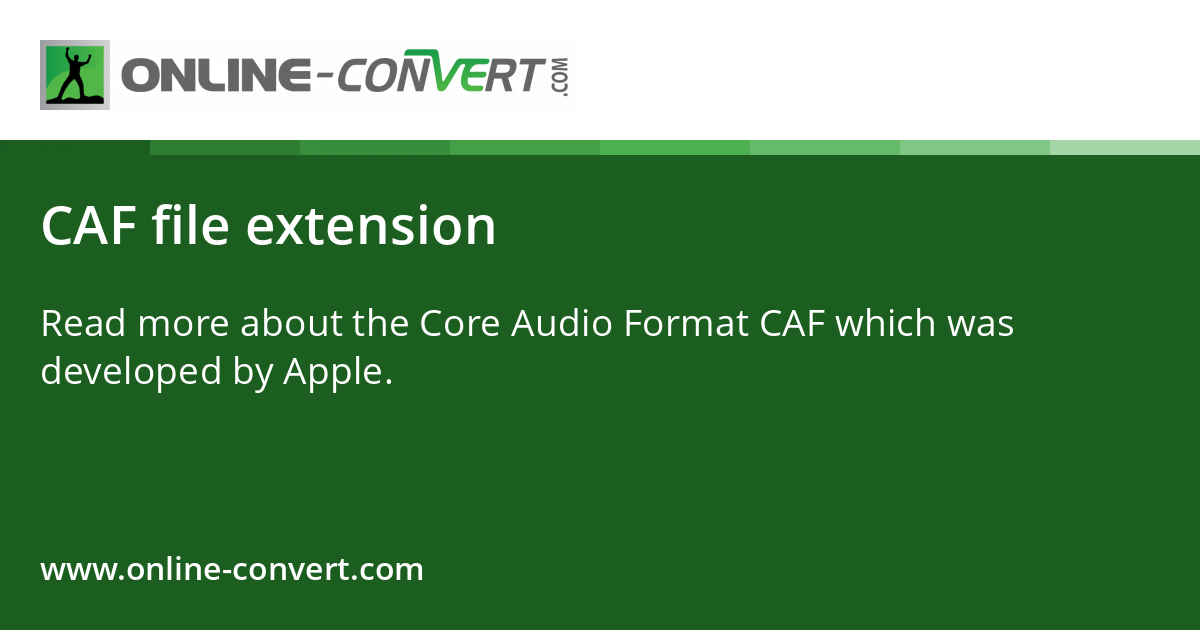 CAF file extension
