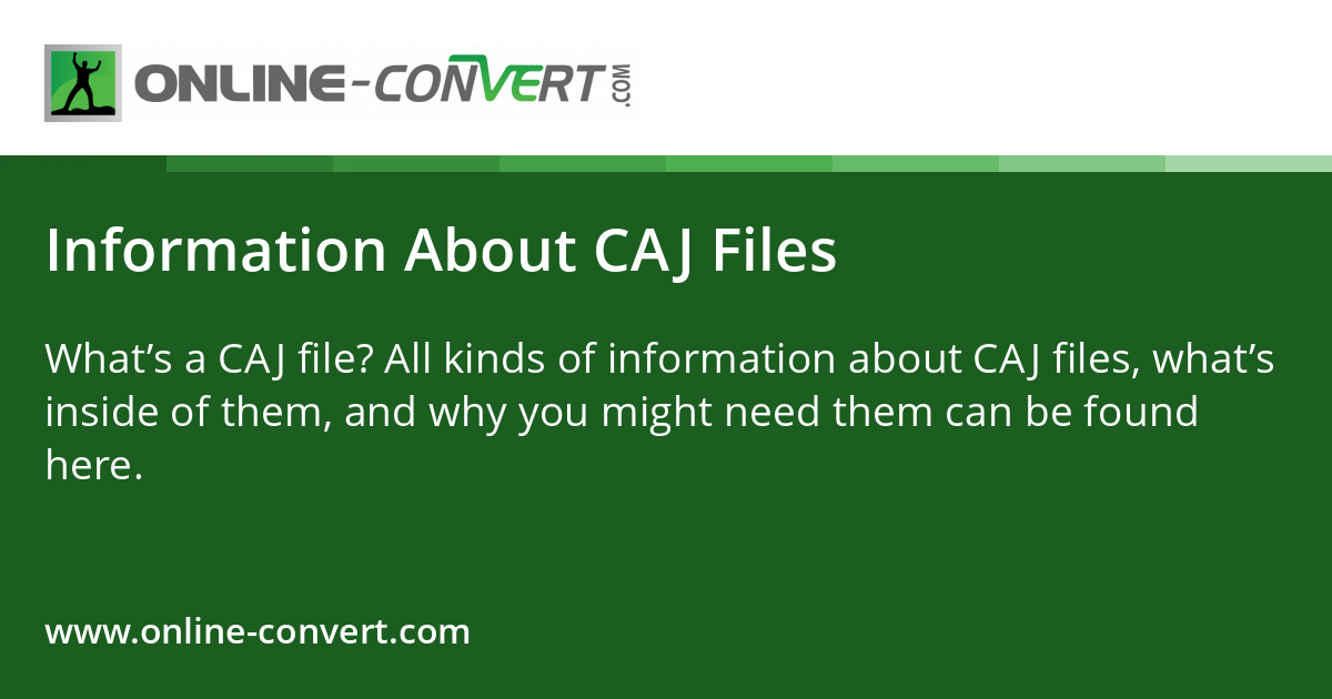 Information About CAJ Files