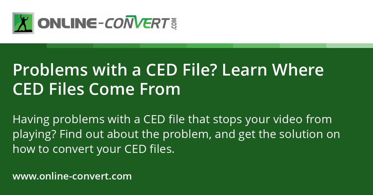 Problems with a CED File? Learn Where CED Files Come From