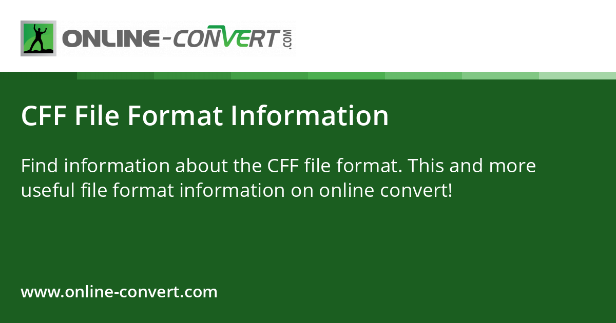 CFF File Format Information