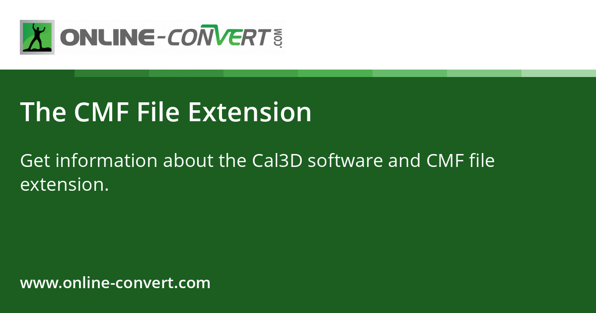 The CMF File Extension