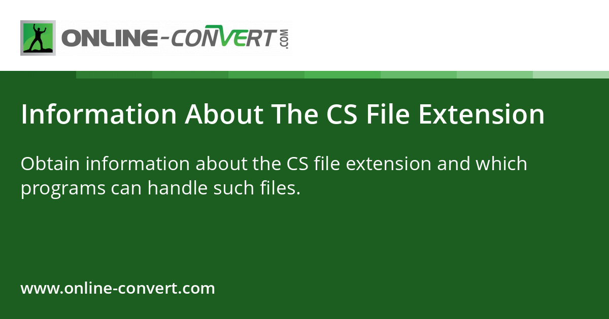 Information About The CS File Extension
