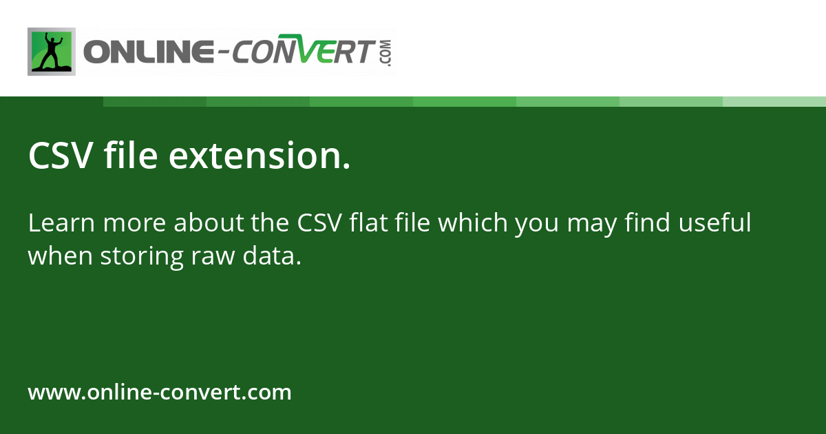 CSV file extension.
