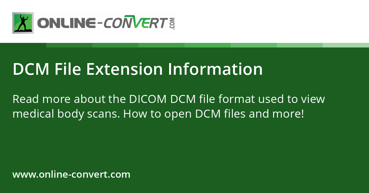 DCM File Extension Information