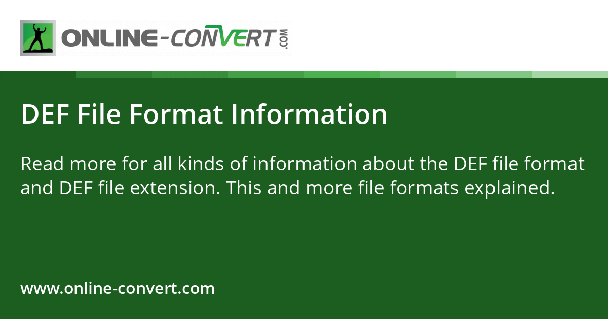 DEF File Format Information