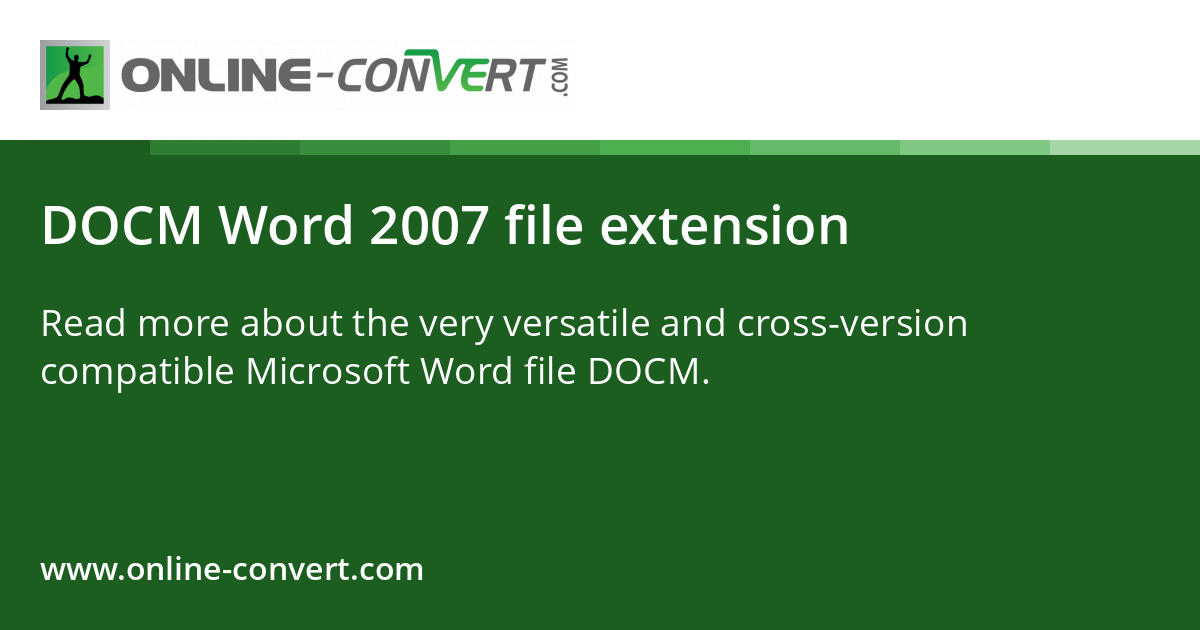 DOCM Word 2007 file extension