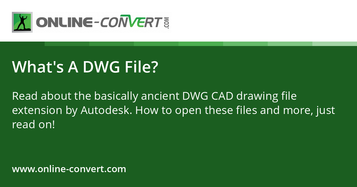 What's A DWG File?