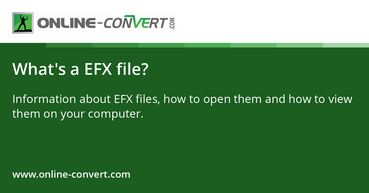 What's a EFX file?