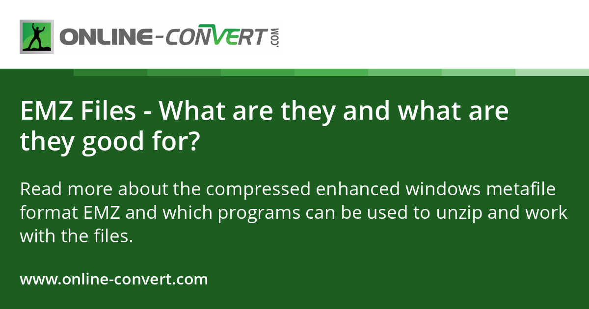 EMZ Files - What are they and what are they good for?