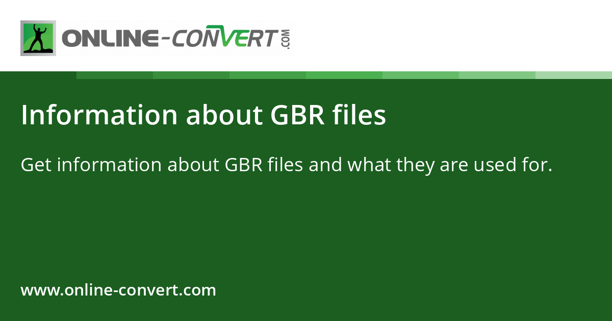 Information about GBR files