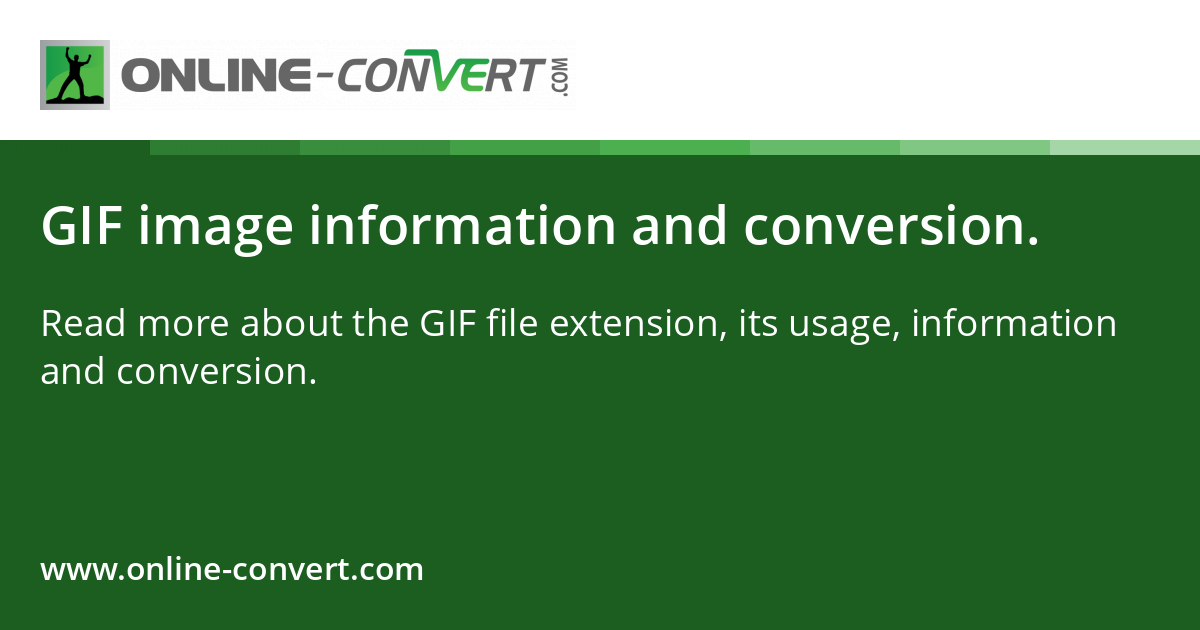 GIF image information and conversion.