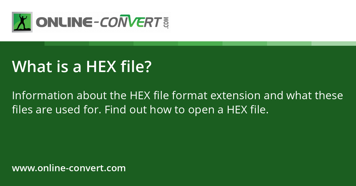 What is a HEX file?
