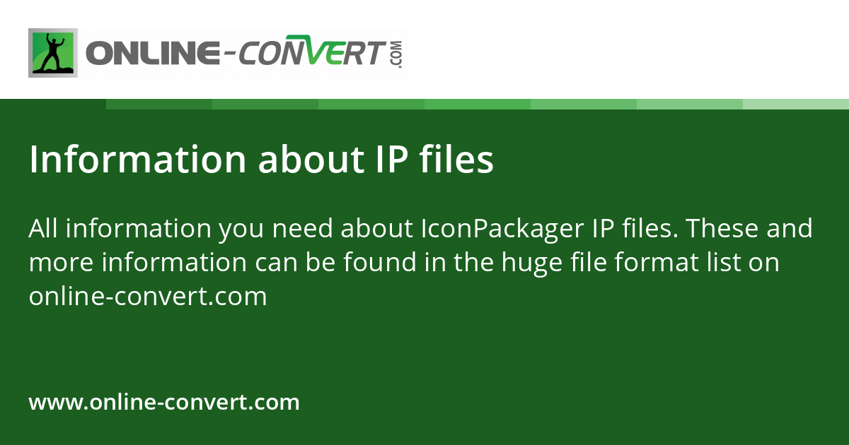 Information about IP files