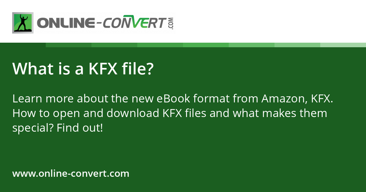 What is a KFX file?