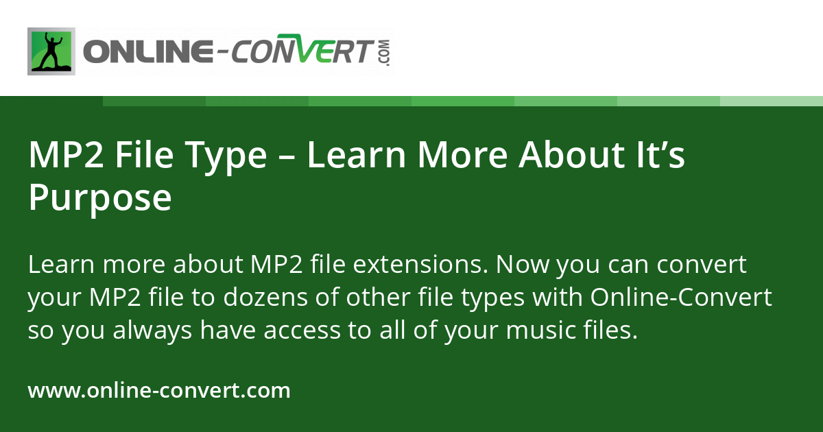 MP2 File Type – Learn More About It’s Purpose