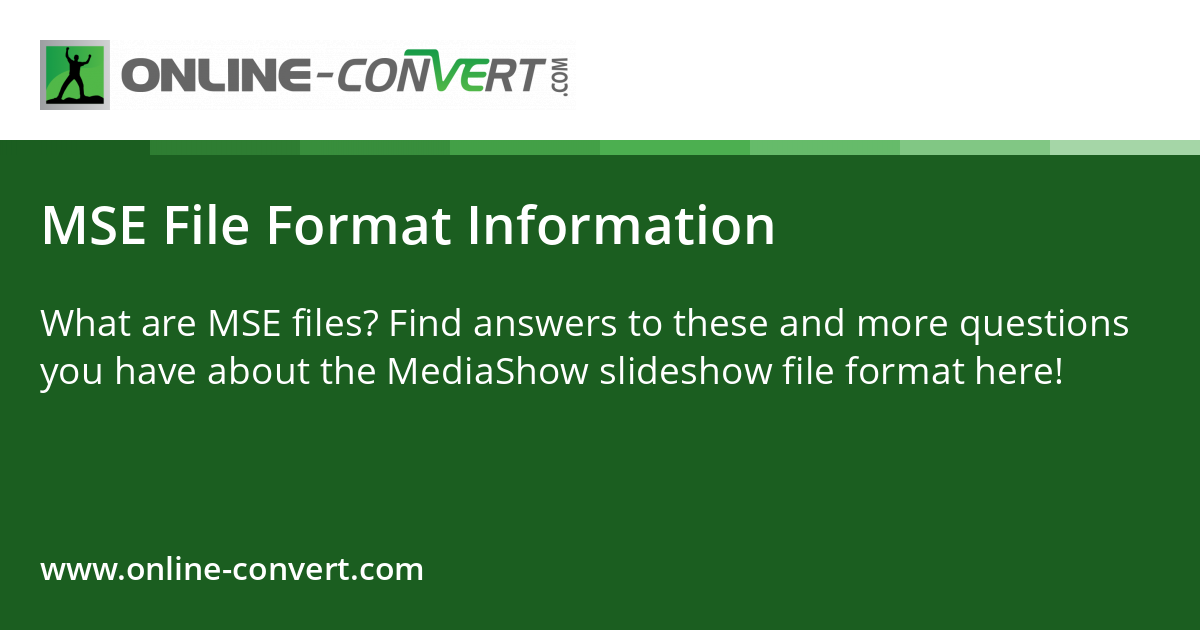 MSE File Format Information