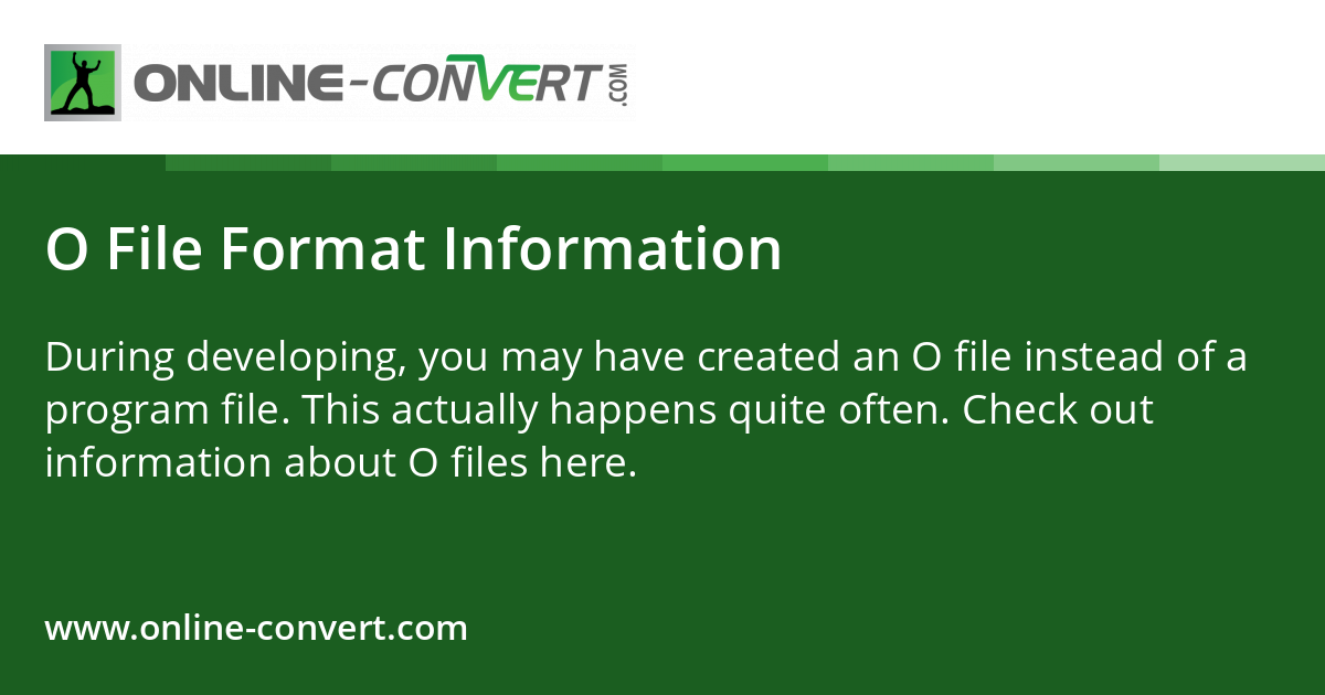 O File Format Information