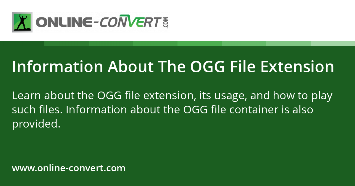 Information About The OGG File Extension