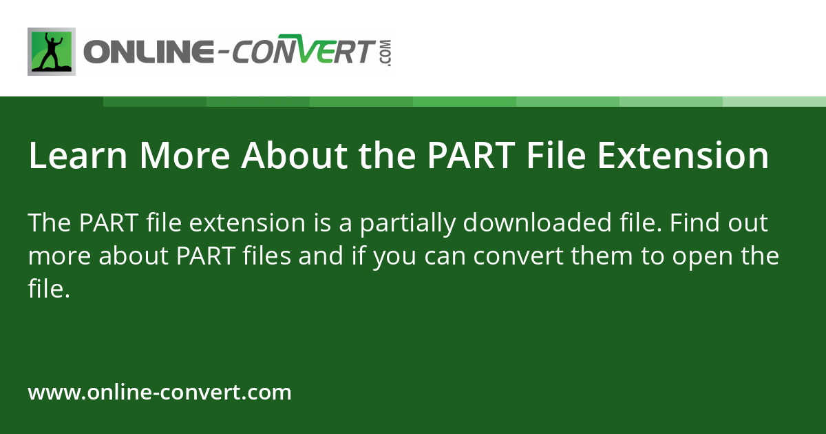 Learn More About the PART File Extension