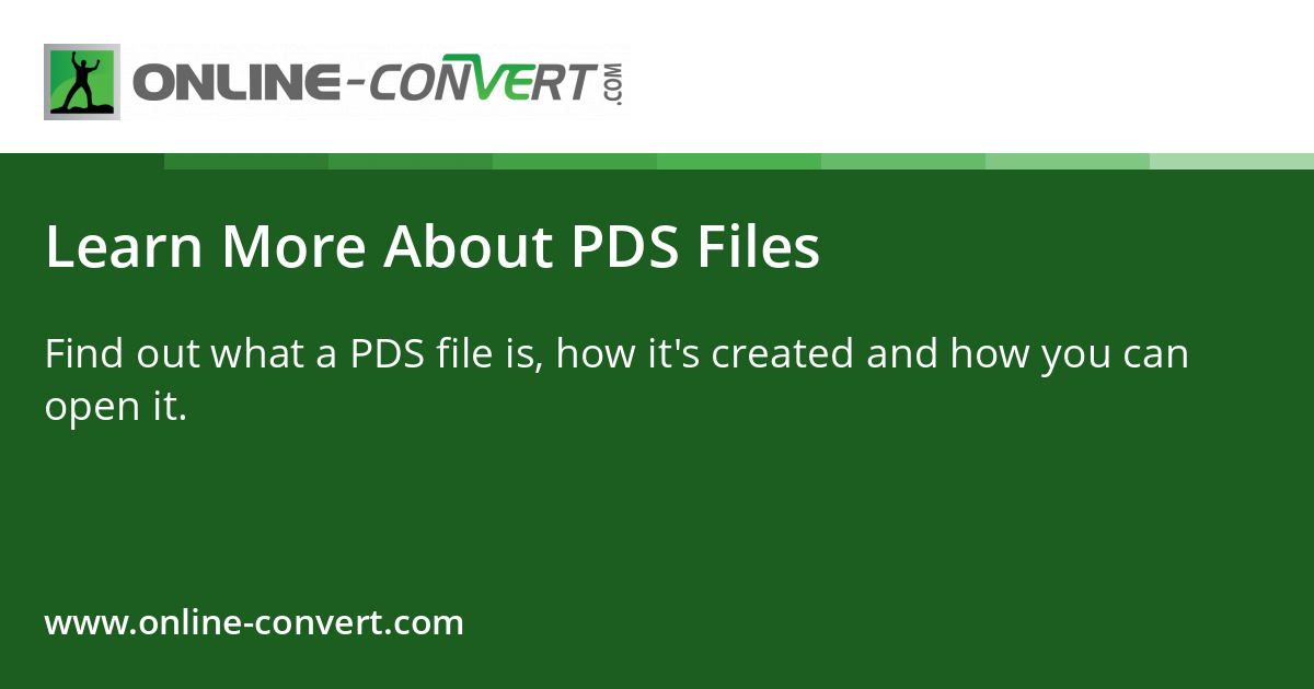 Learn More About PDS Files