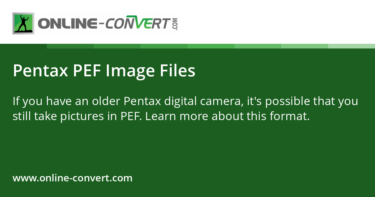 Pentax PEF Image Files