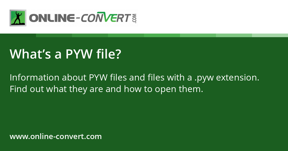 What’s a PYW file?