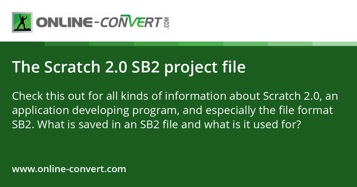 The Scratch 2.0 SB2 project file