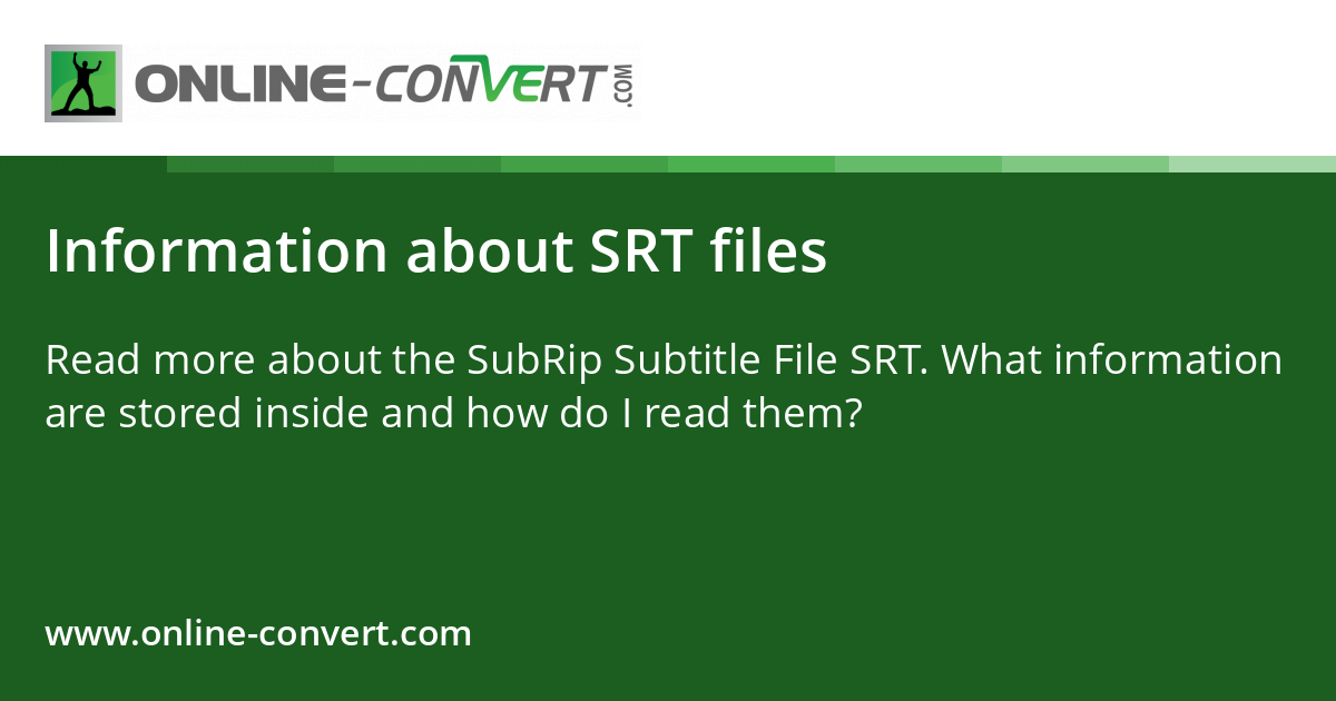 Information about SRT files