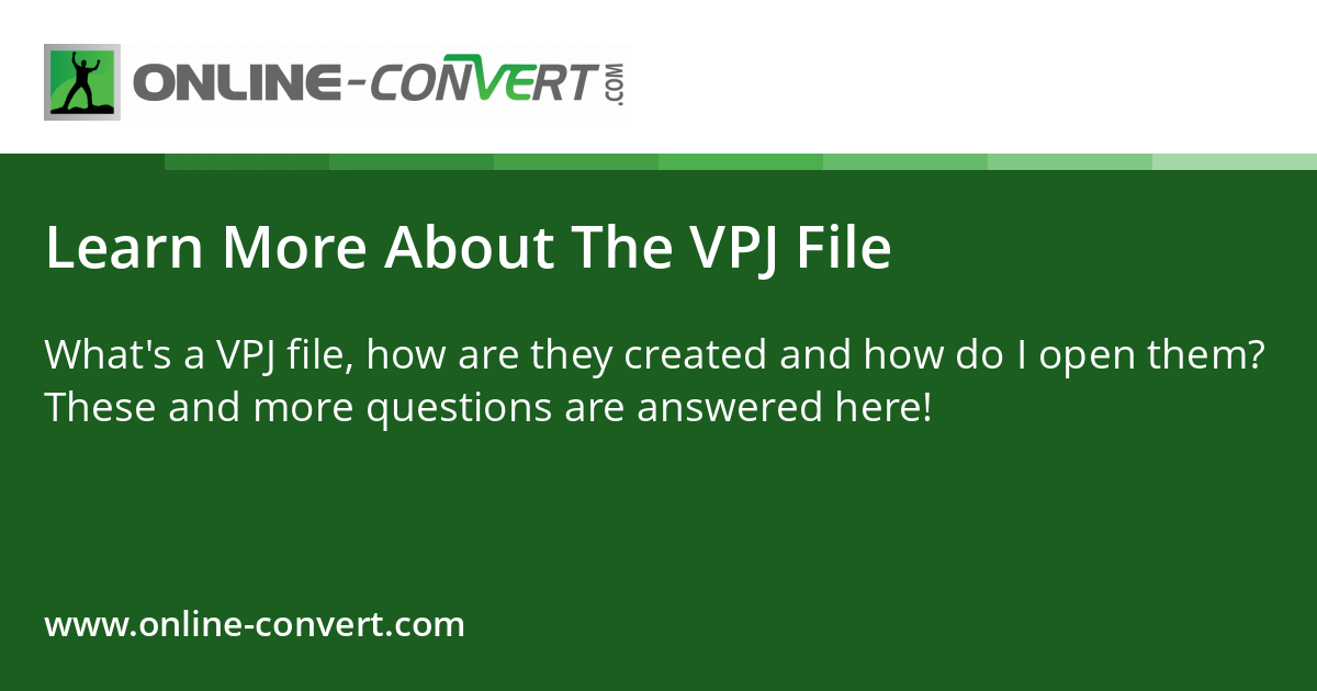 Learn More About The VPJ File