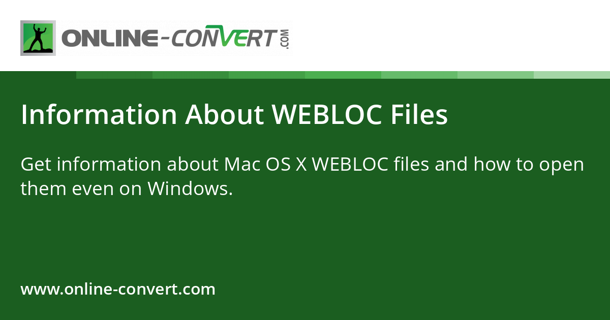 Information About WEBLOC Files