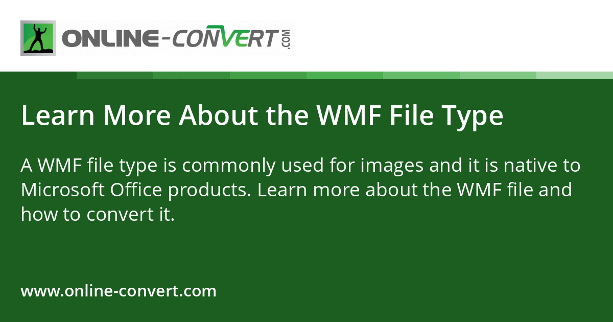 Learn More About the WMF File Type