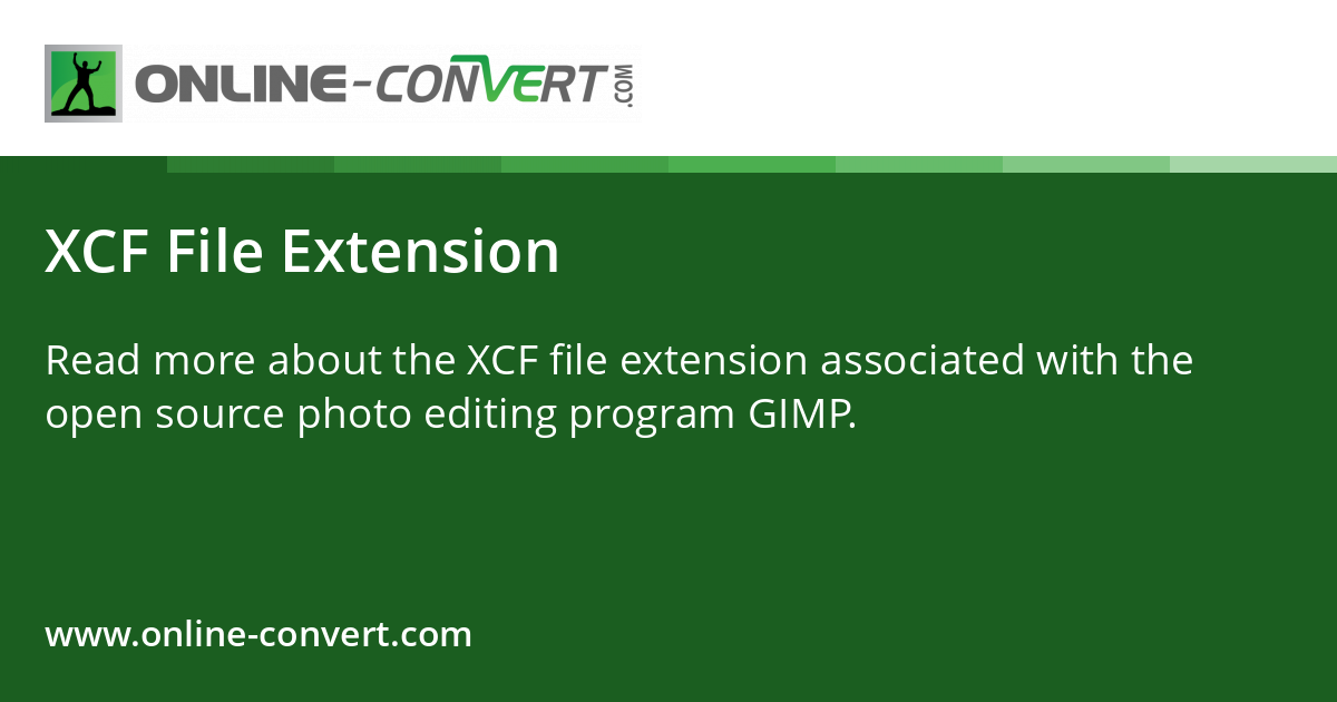 XCF File Extension XCF File Extension
