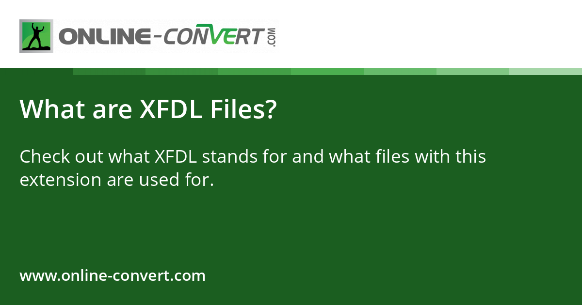 What are XFDL Files?