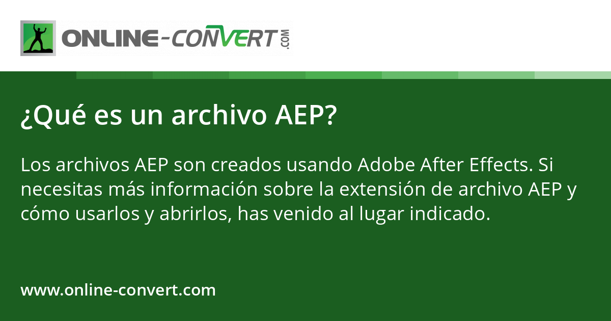 ¿Qué es un archivo AEP?