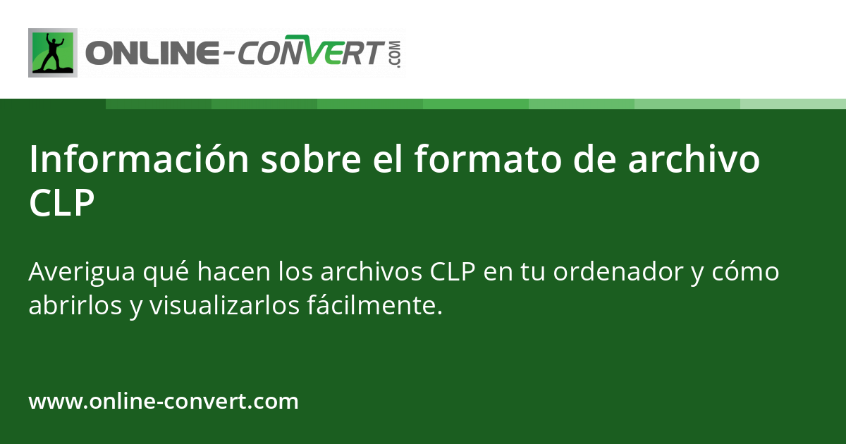 Información sobre el formato de archivo CLP
