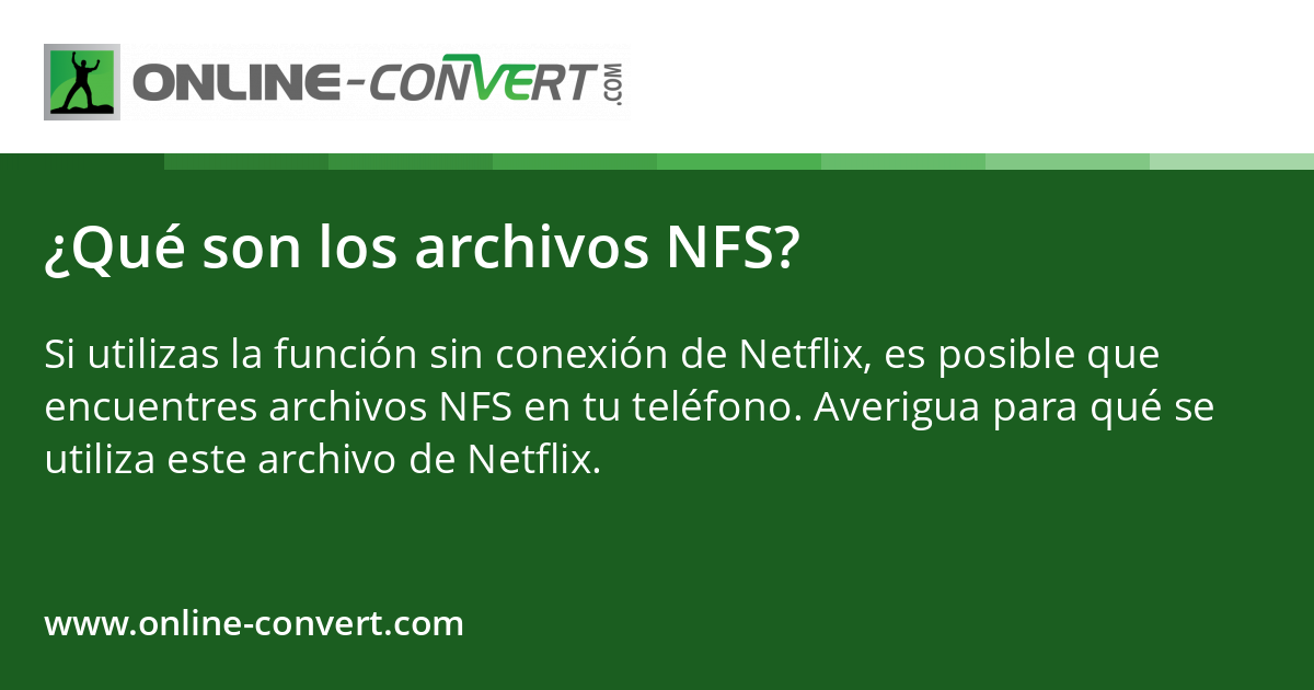 ¿Qué son los archivos NFS?
