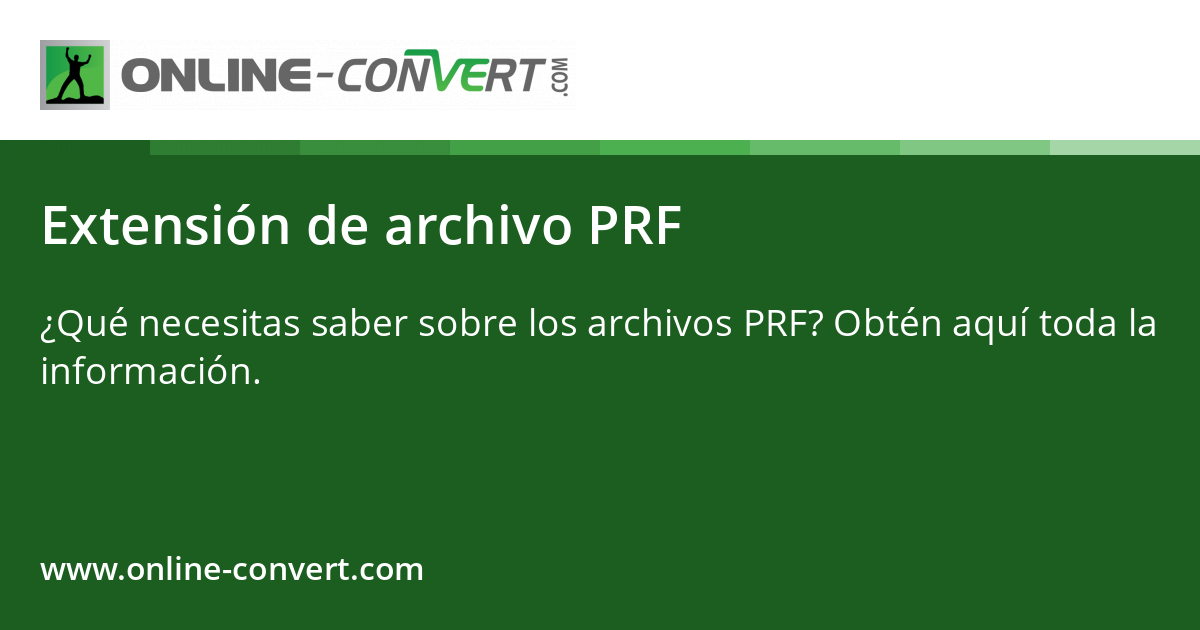 Extensión de archivo PRF