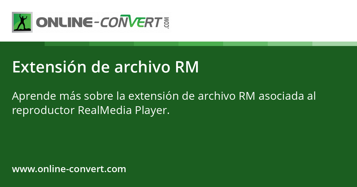 Extensión de archivo RM