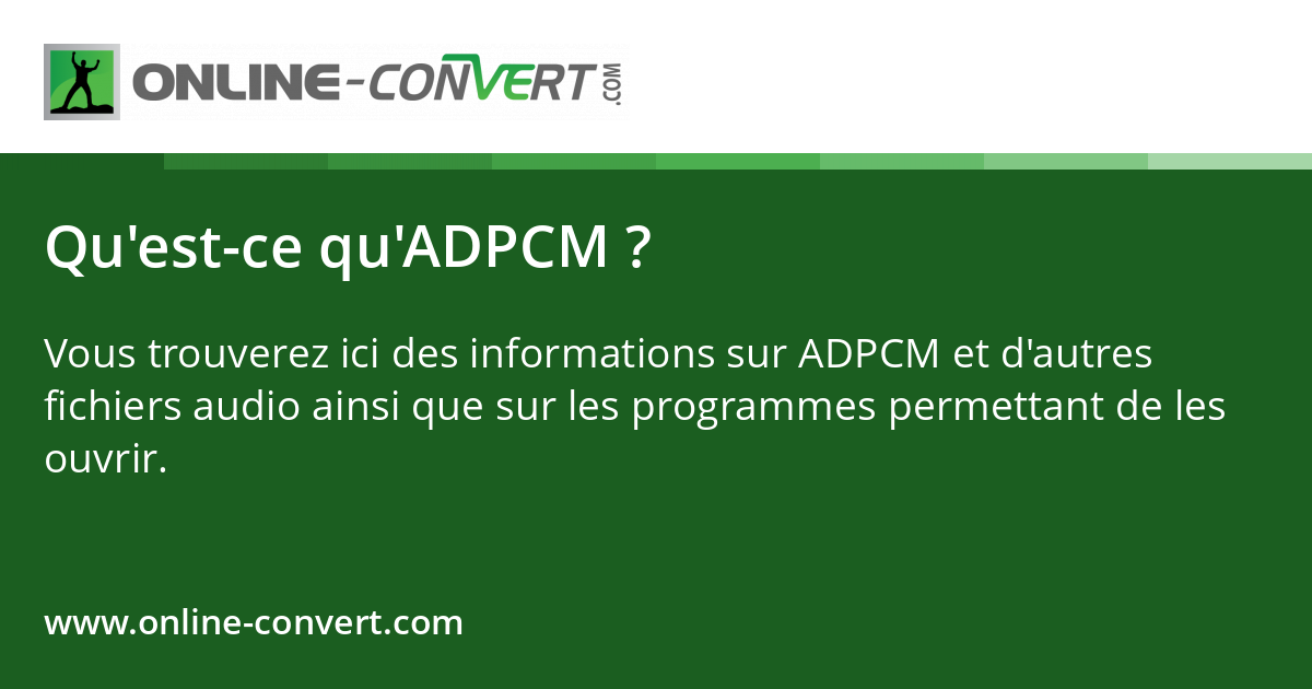 Qu'est-ce qu'ADPCM