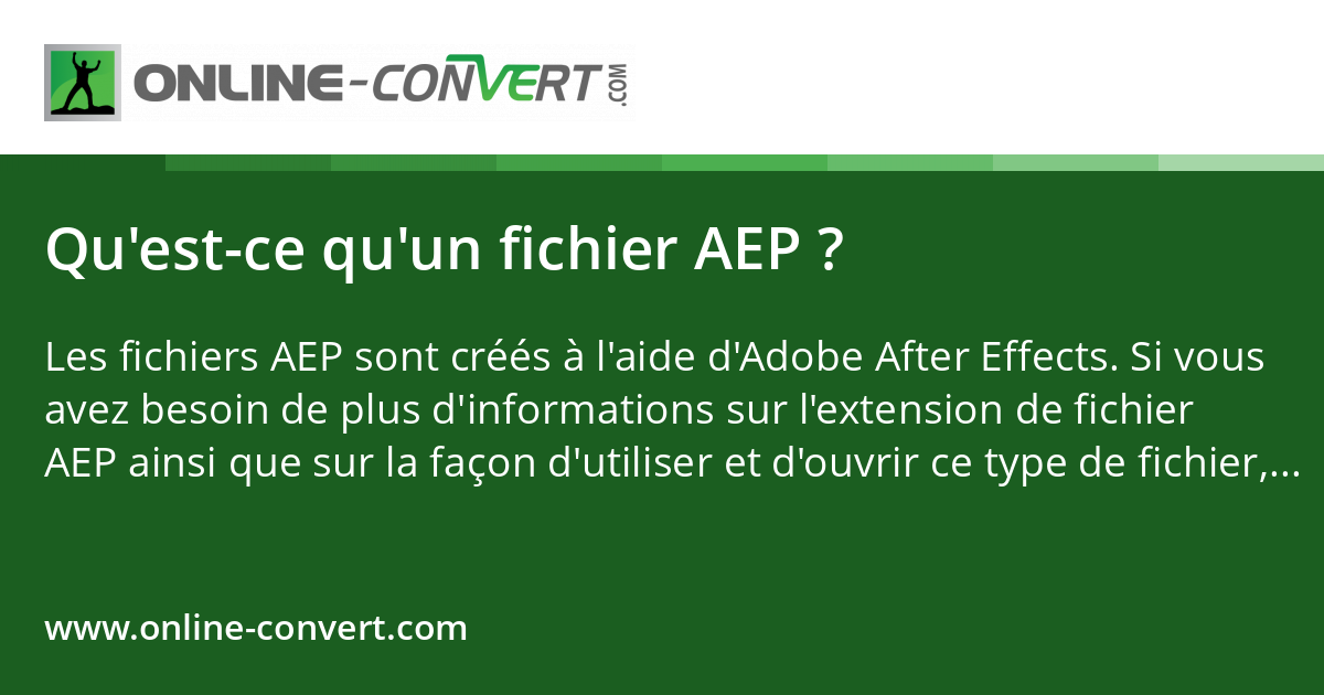 Qu'est-ce qu'un fichier AEP