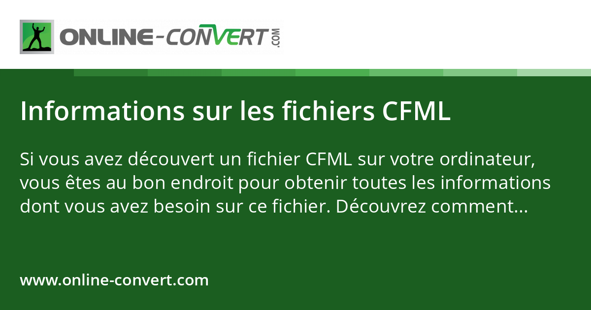 Informations sur les fichiers CFML